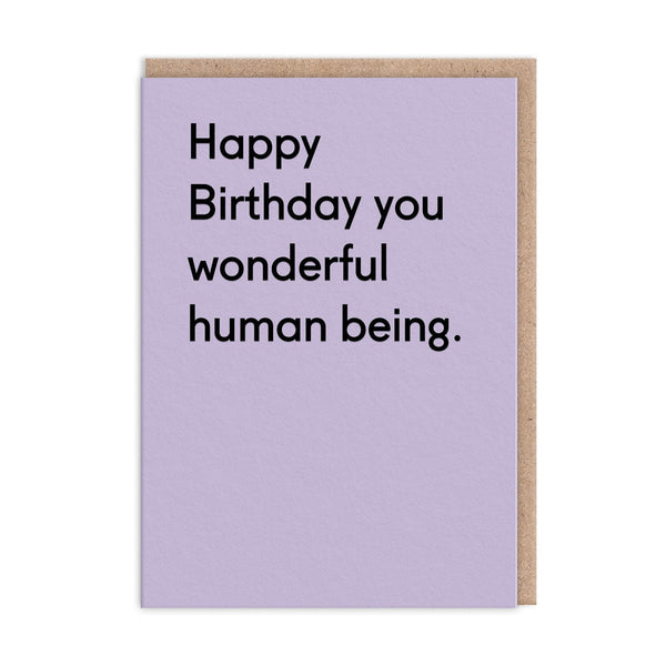Wonderful Human Being Birthday Card | Birthday Cards | The Gifted Type