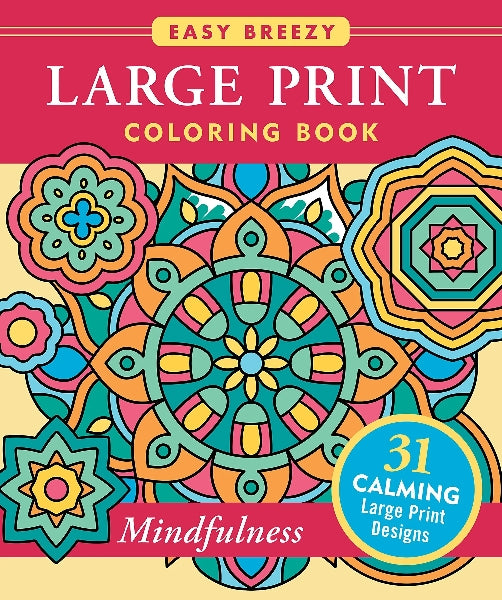 Mindfulness Large Print Colouring Book | Peter Pauper Press | The ...